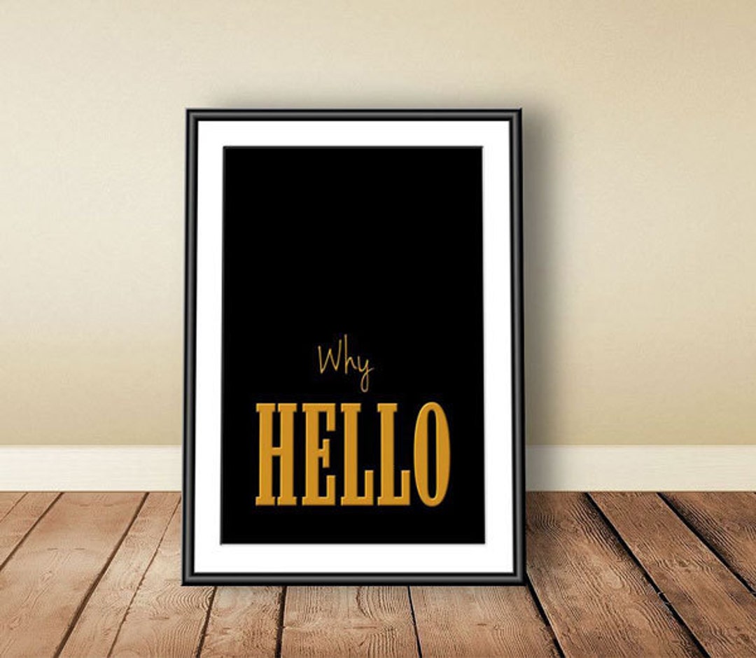 Why Hello, Digital Download, Instant Download, Printable Art ...