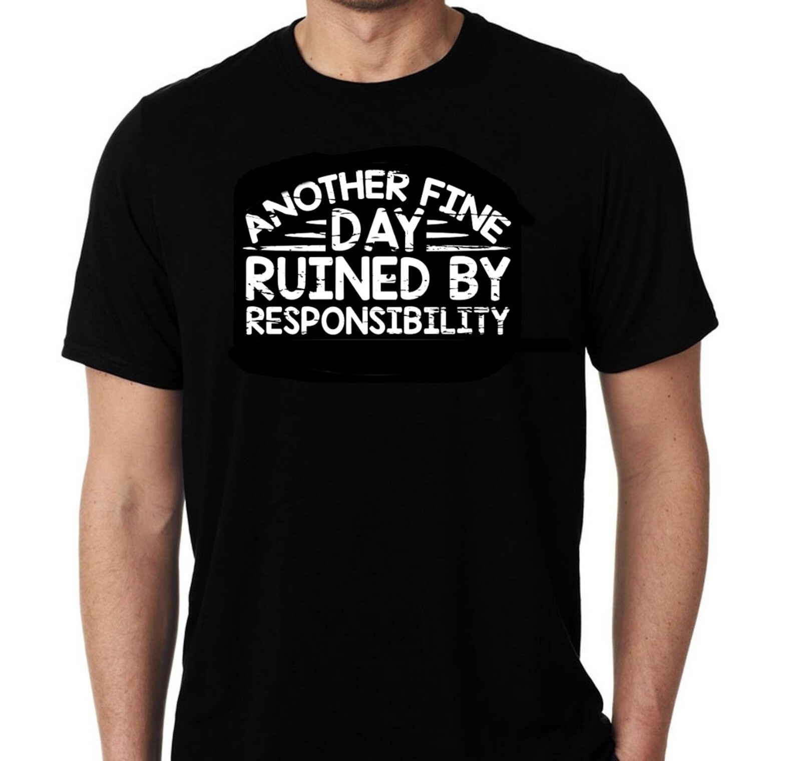 New Another Fine Day Ruined by Responsibility Humor Custom - Etsy