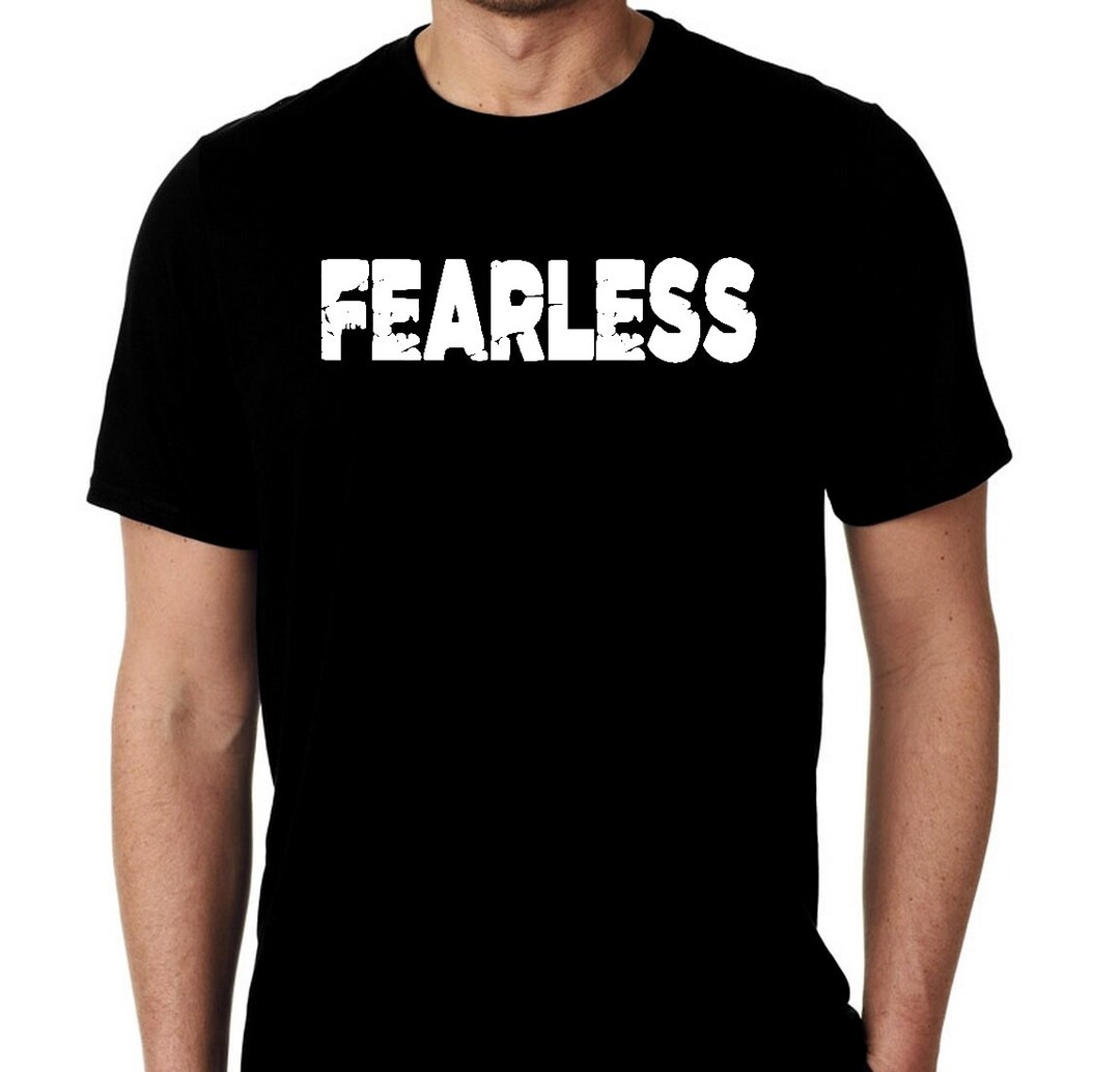 New Fearless Motivational Inspirational Short Sleeve Premium Trendy T ...