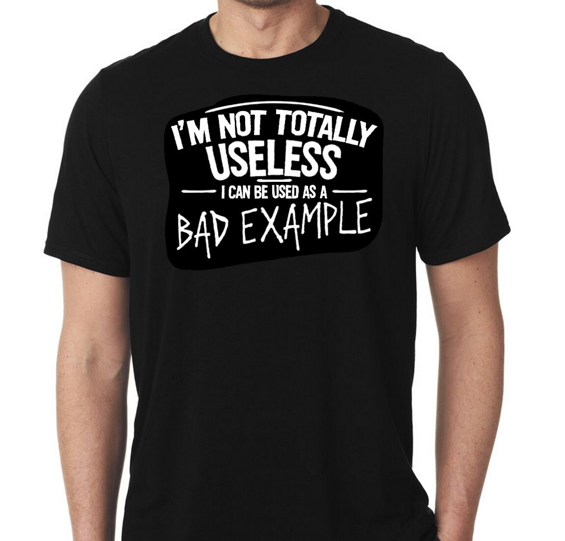 New I'm Not Totally Useless I Can Be Used as A Bad Example - Etsy