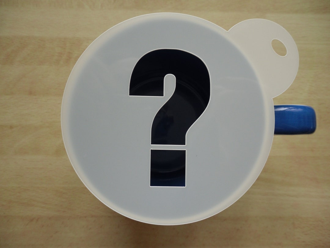 Unique Bespoke New 100mm Question Mark Craft and Coffee Stencil - Etsy