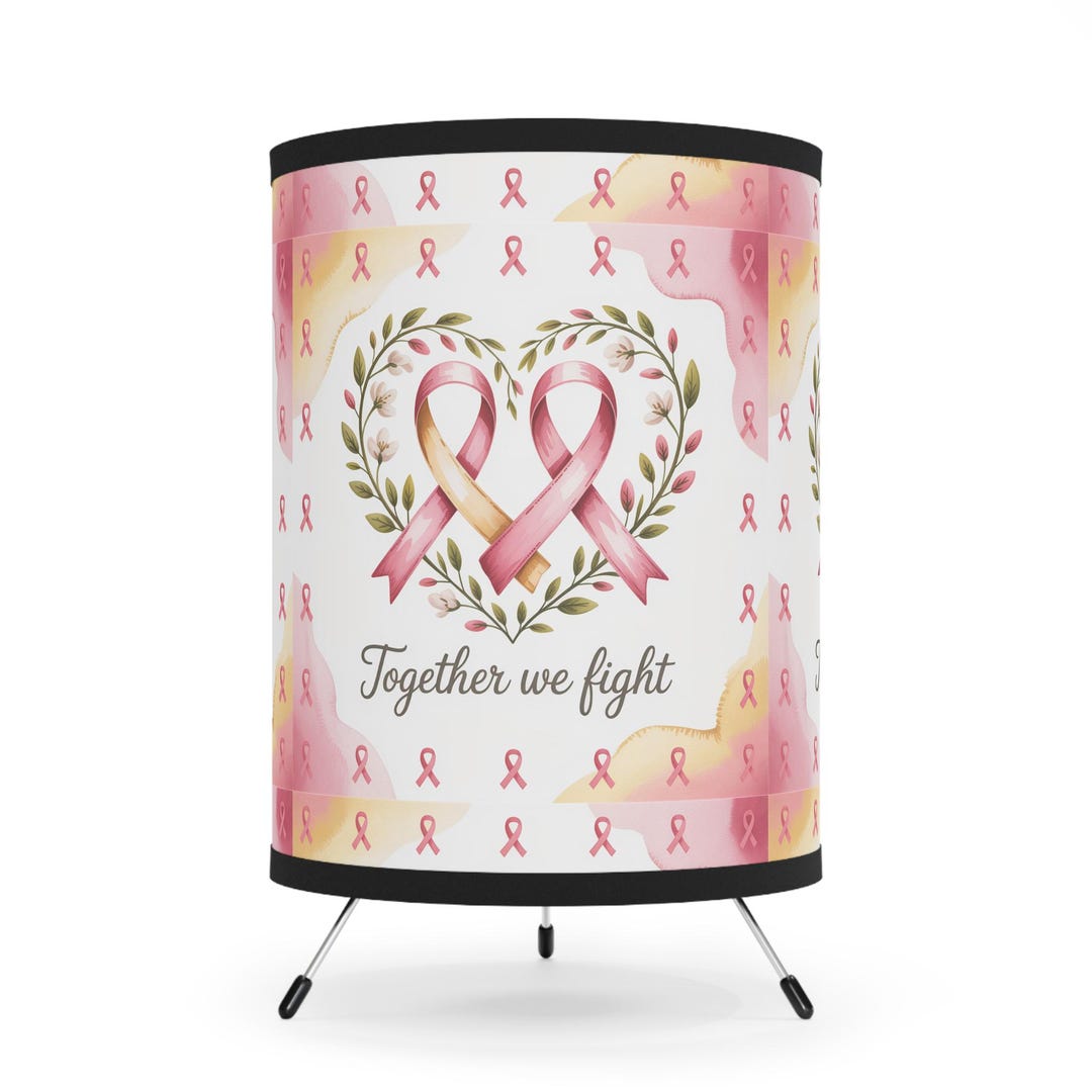 Breast Cancer Awareness Tripod Lamp, Together We Fight, Light for Hope ...