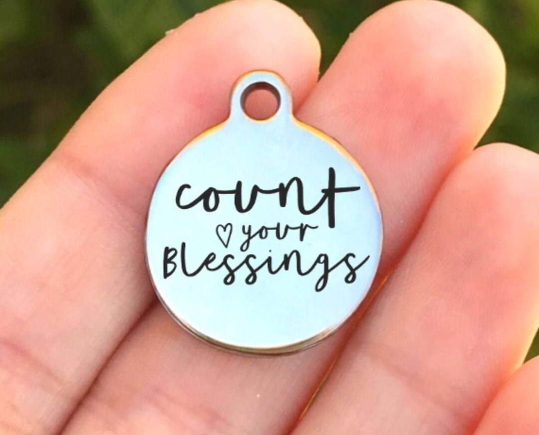 Count Your Blessings Charms Custom Engraved Charms Personalized ...