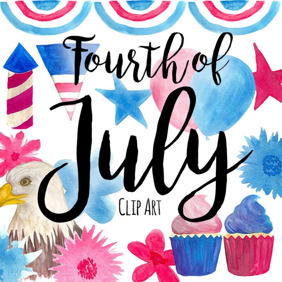 Hand Painted Watercolor Fourth of July Clipart, INSTANT DOWNLOAD ...