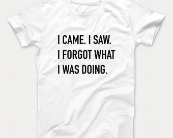 I Forgot T Shirt - Etsy
