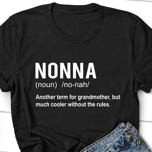 Nonna Shirts Nonna Gift Italian Grandma Shirt Italian - Etsy