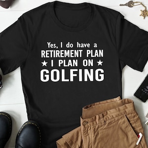 Golfing Retirement Shirt, Retirement Golf Player Gift, Retirement Gift ...