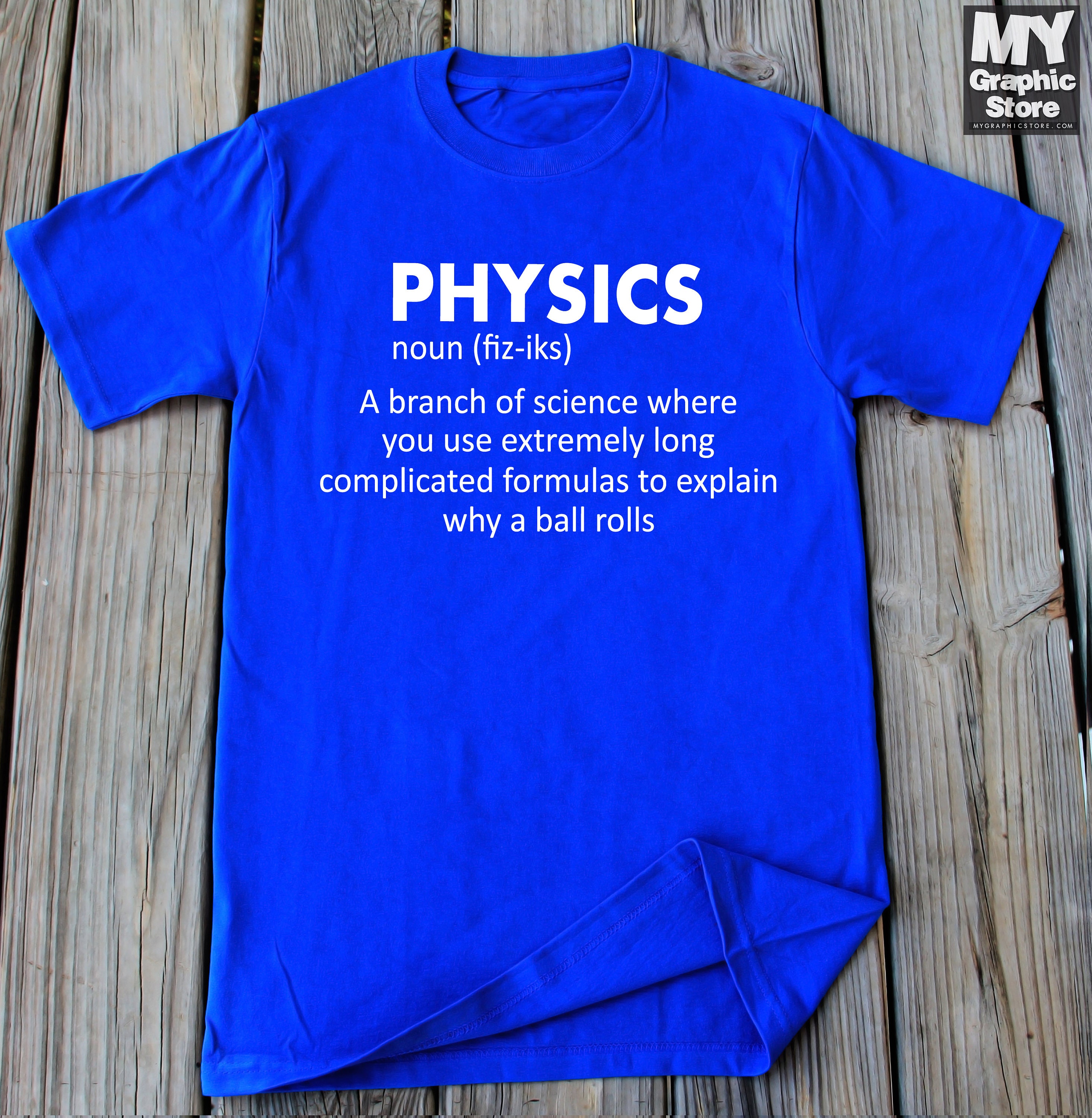 Physics Shirt Funny Science T Shirt College Student Shirt | Etsy