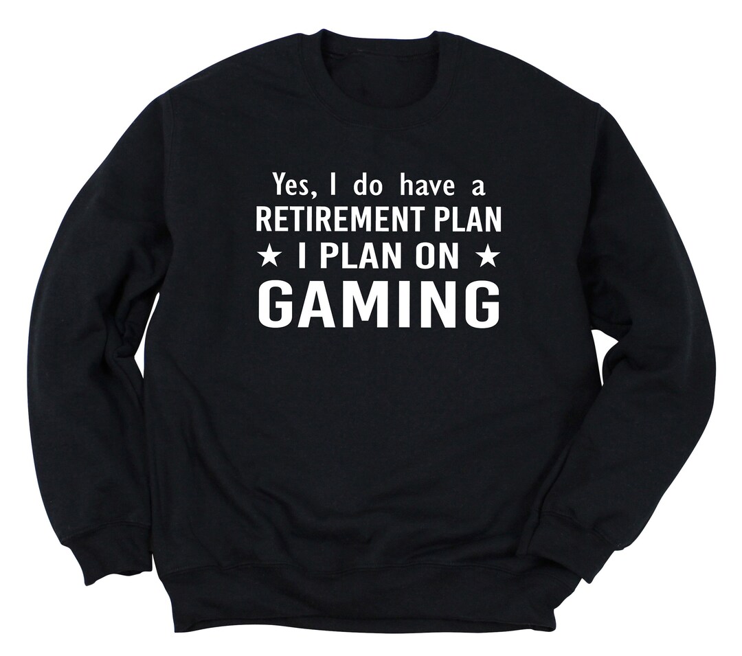 Funny Retirement Gaming Shirt, Gaming Long Sleeve Shirt, Gaming Sweater ...