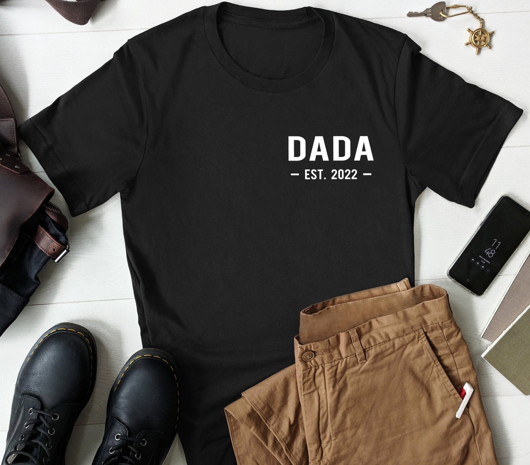 Dada Est Shirt Dada Gift New Dada T-shirt Personalized Dada Shirt ...