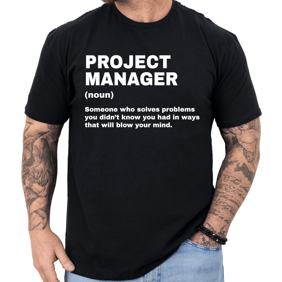 Project Manager Gift, Project Manager Definition Shirt, Gift for ...