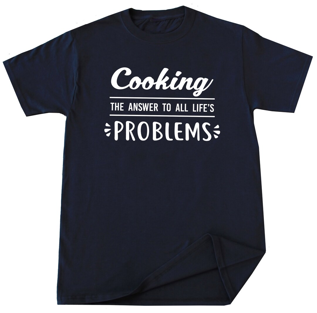 Cooking T-shirt, Cooking Gift, Chef Shirt, Chef Gift, Cooking Lover ...