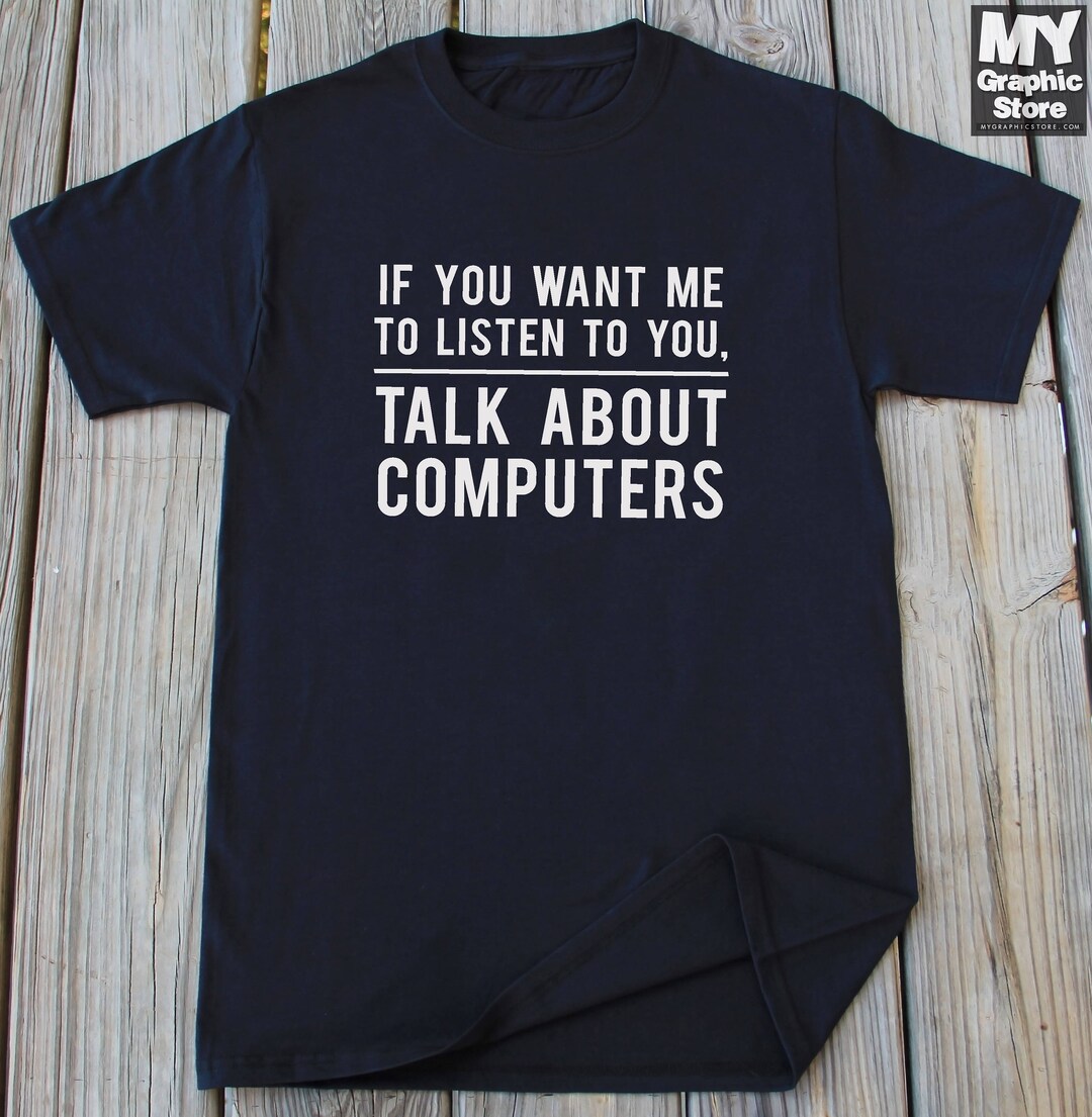Funny Computer T Shirt Computer Gift Computer Lover Shirt - Etsy