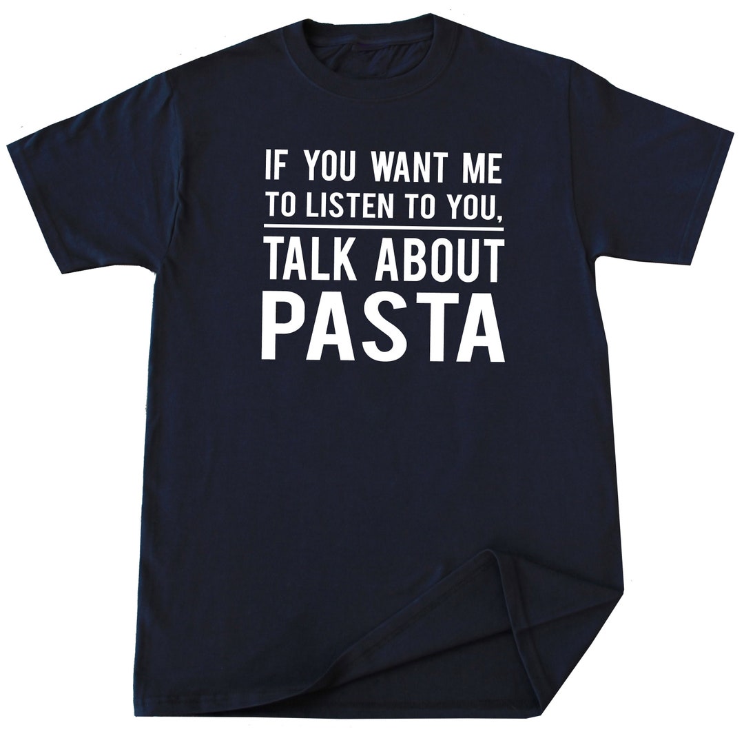 Pasta Shirt, Pasta Lover T-shirt, Pasta Lover Gift, Pasta Gifts, Foodie ...