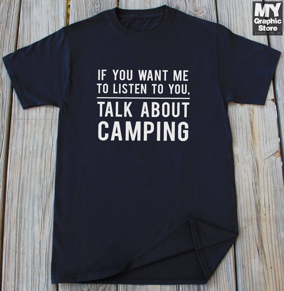 Camping Gifts, Camping T-shirt, Camping Lover Shirt, Camping Shirt ...
