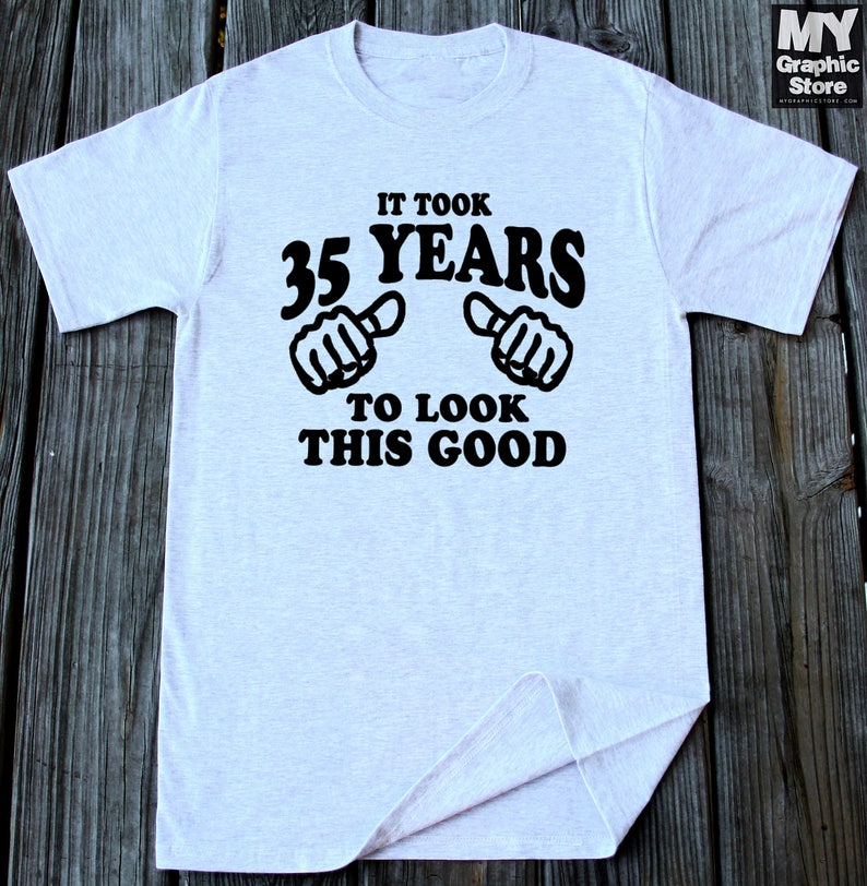 35th Birthday Gift Funny Birthday T-shirts 35th Birthday | Etsy