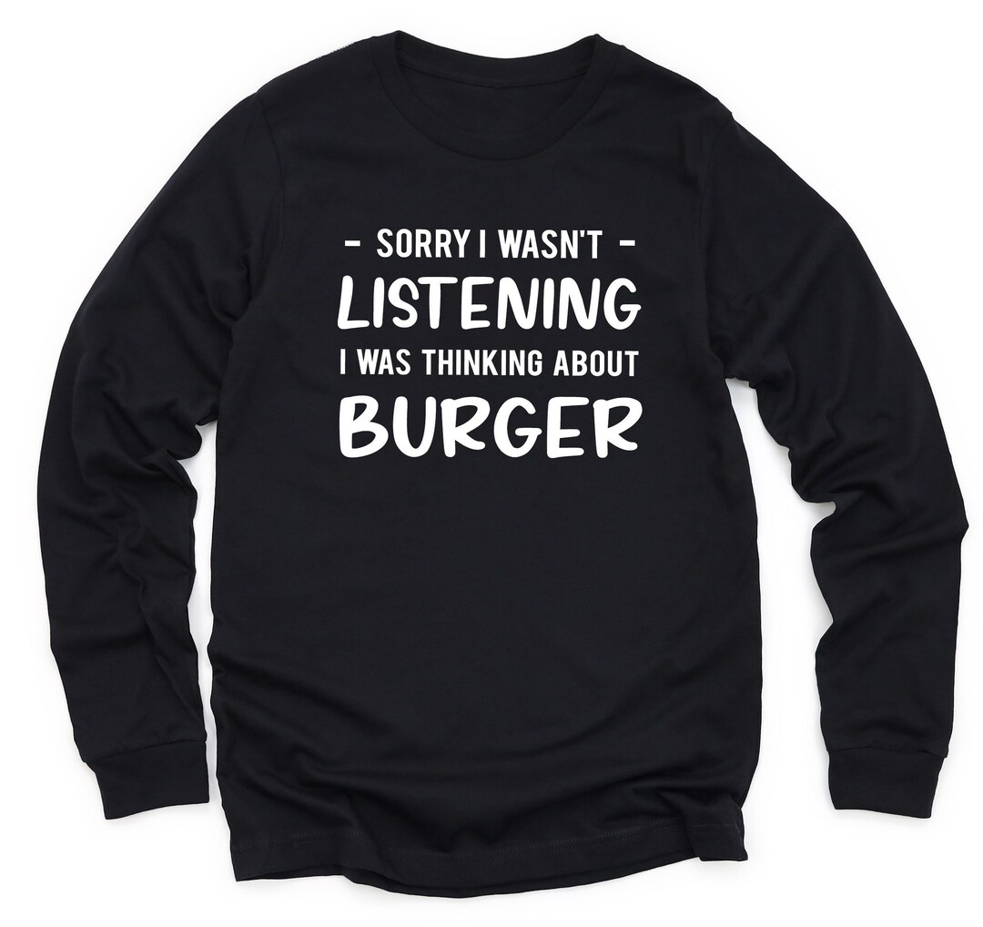 Burger Sweatshirt, Burger Shirt, Burger Gift, Burger Lover Crewneck ...