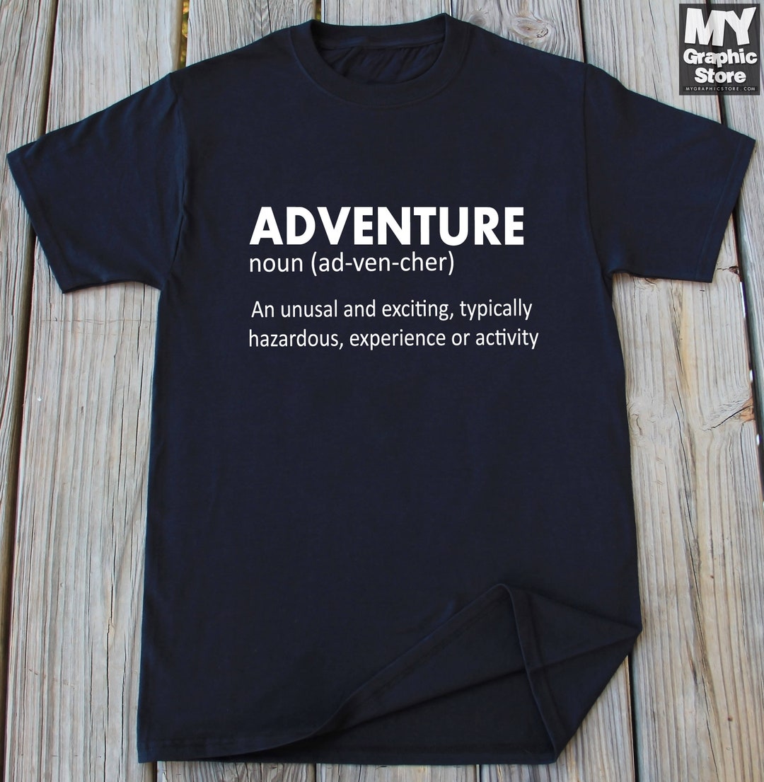Adventure T-shirt Hiking Climbing Fishing Camping - Etsy