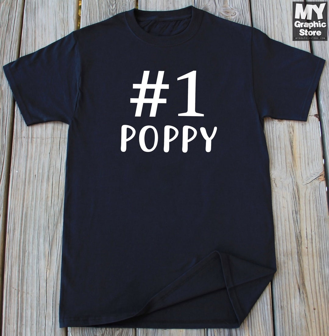Poppy Shirt Poppy Fathers Day Gift Poppy Christmas Gift - Etsy