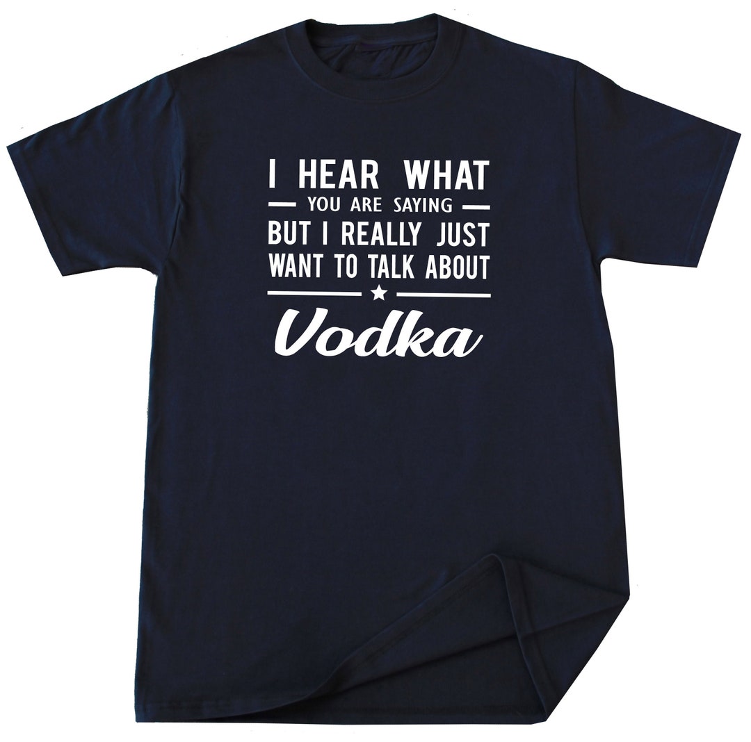 Funny Vodka Gift, Vodka Shirt, Vodka Lover Shirt, Vodka Gift for Men ...