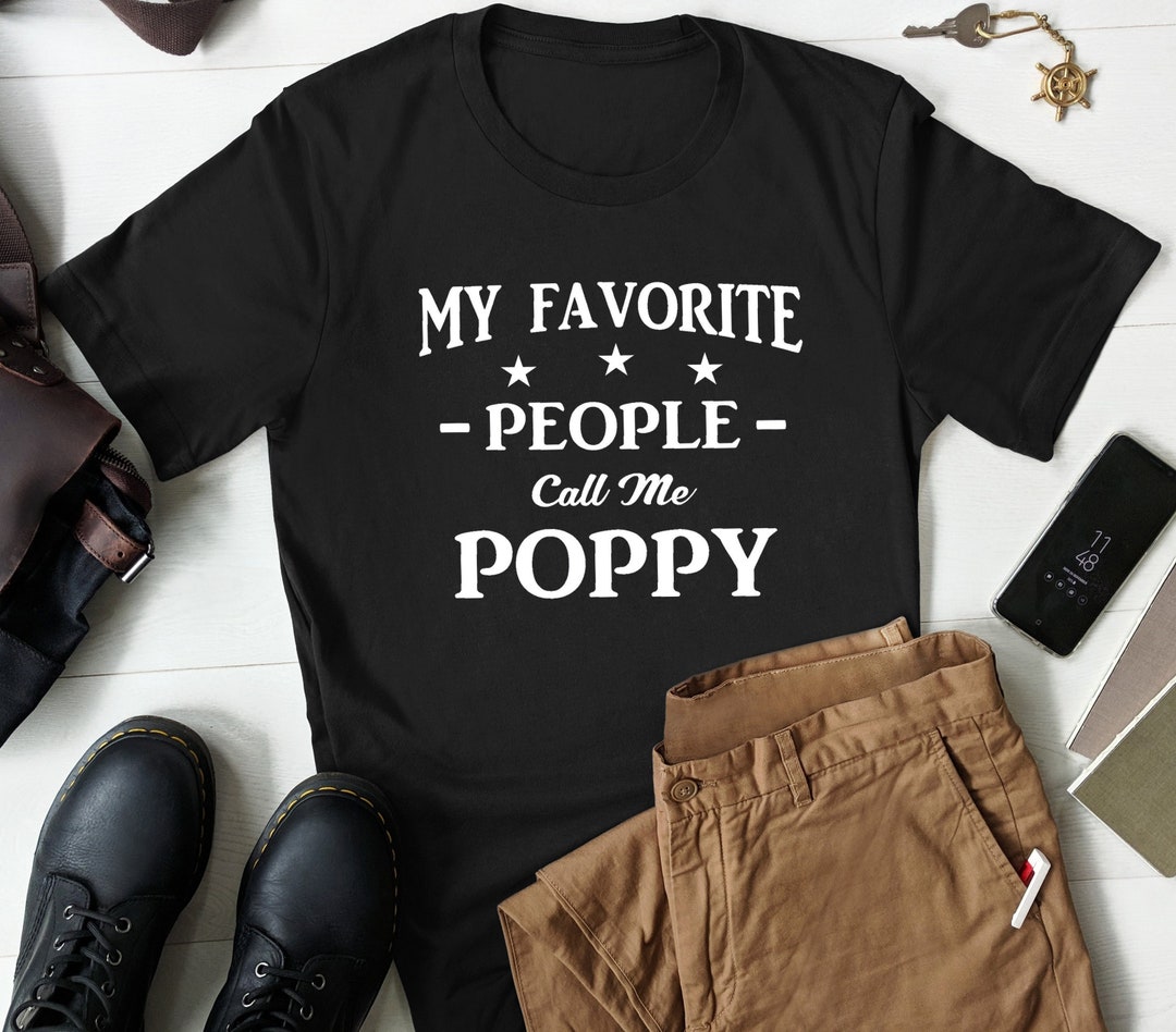 Poppy T-shirt Fathers Day Gift Grandpa Papa Poppy Pops Grandfather Gift ...
