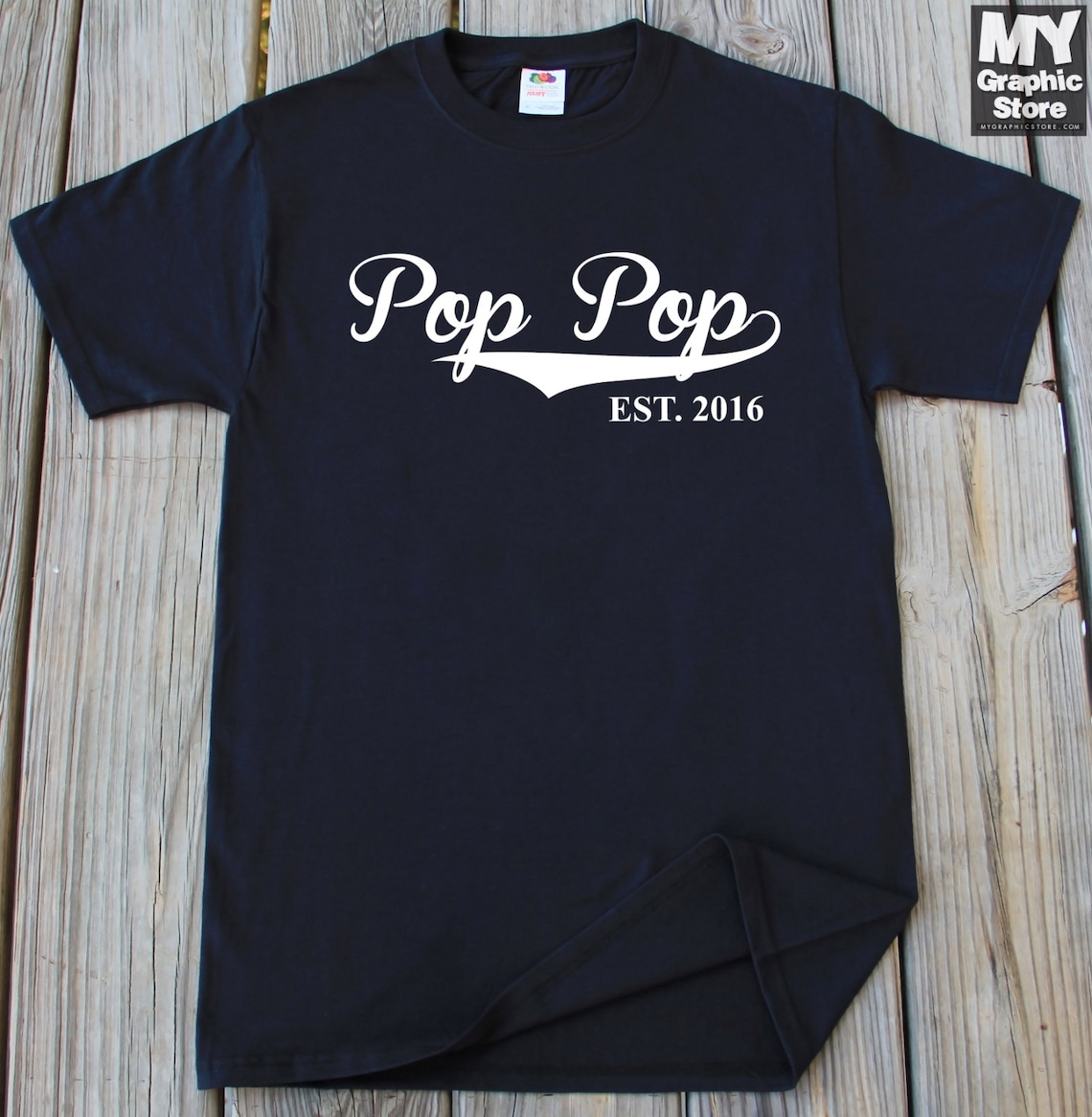 Pop Pop T-shirt Gift for Pop Pop 2016 Fathers Day Gift - Etsy