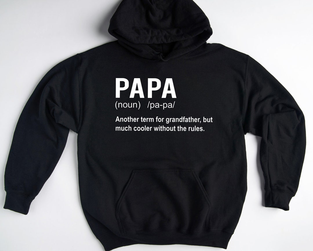 Papa Gift, Papa Hoodie, Papa Fathers Day Gift, Funny Gift for Papa ...