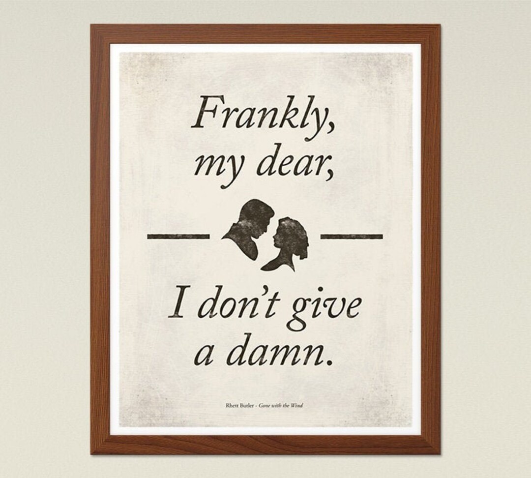 Gone With the Wind Rhett Butler - Literary Quote Small Poster ...