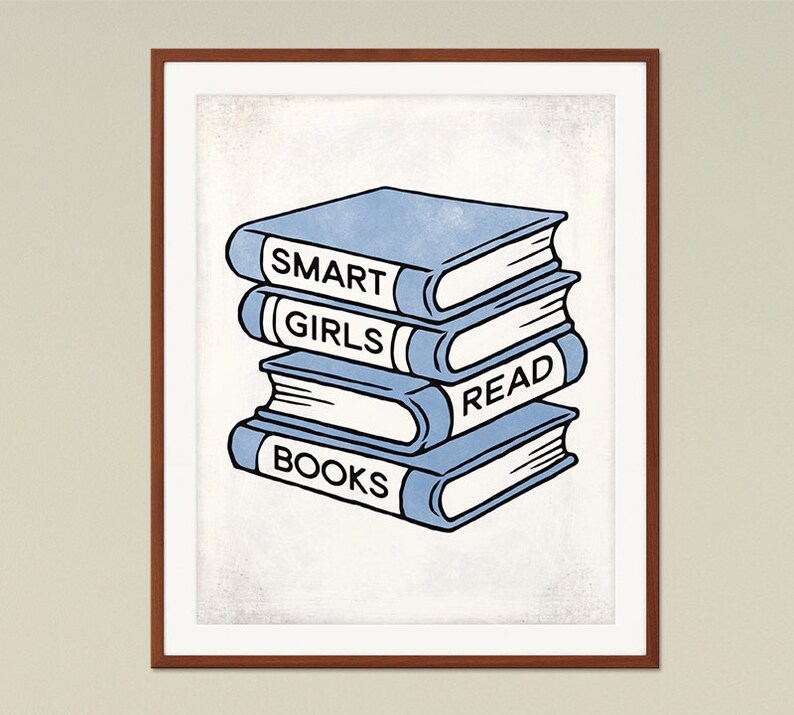 Smart Girls Read Books Book Lover Gift Childrens Room | Etsy
