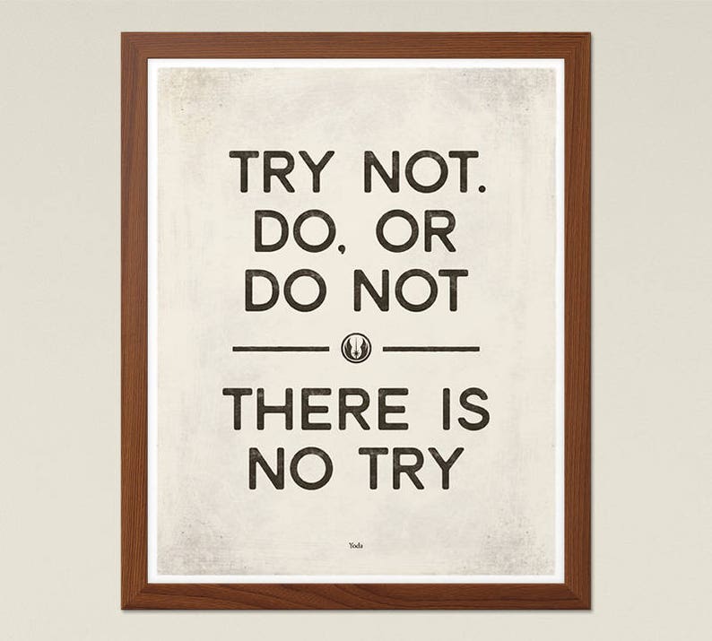 Star Wars Yoda "do or Do Not" - Movie Quote Poster Small, Quote Print ...