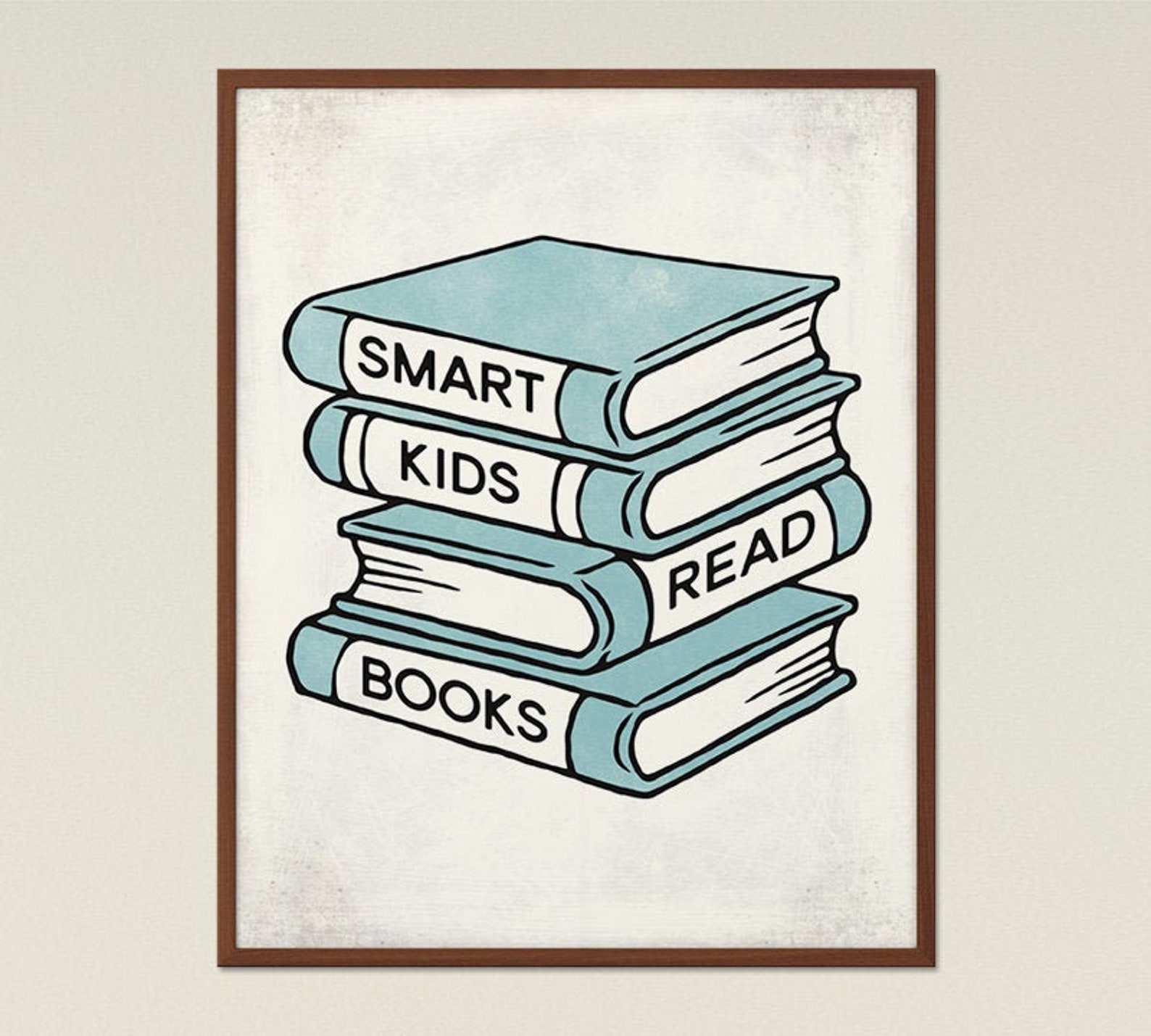 Smart Kids Read Books Classroom Decor Childrens Room Decor | Etsy