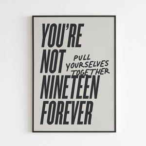 The Courteeners - You're Not Nineteen Forever - Lyrics - Music - A3 ...