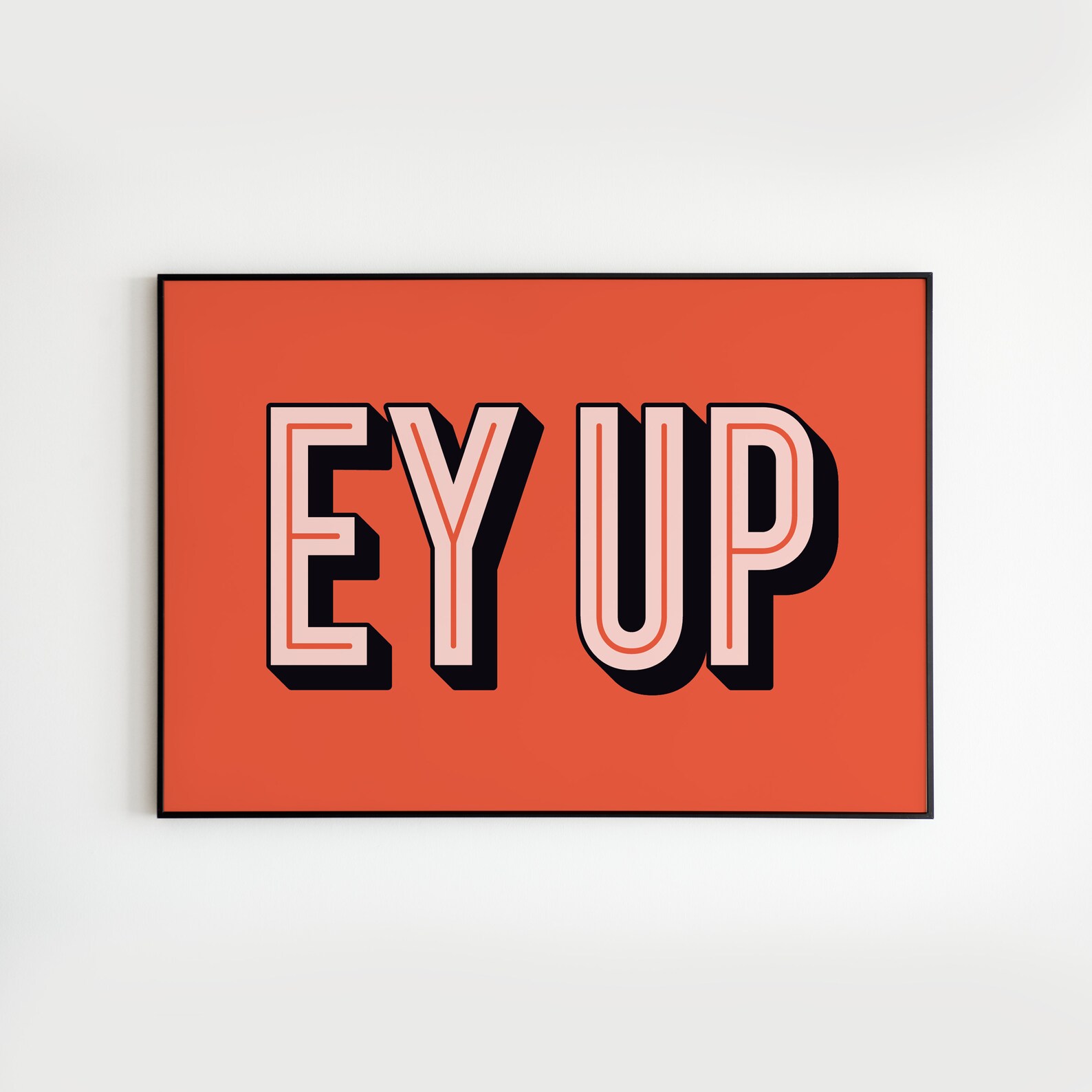 Ey up - Northern Quote - A3 - A4 - A5 - Wall Art - Poster - Print ...