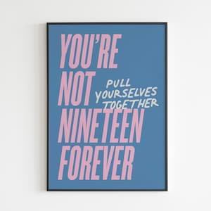 The Courteeners - You're Not Nineteen Forever - Lyrics - Music - A3 ...