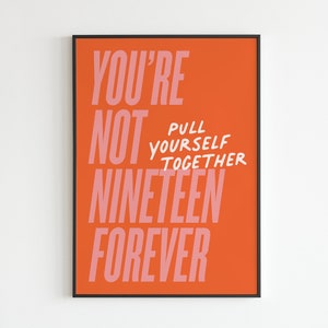 The Courteeners You're Not Nineteen Forever Lyrics | Etsy UK