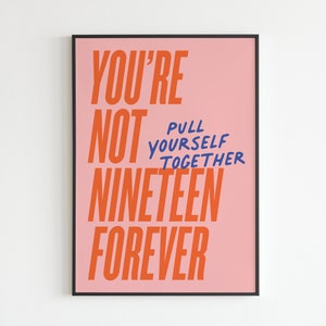 The Courteeners You're Not Nineteen Forever Lyrics | Etsy UK