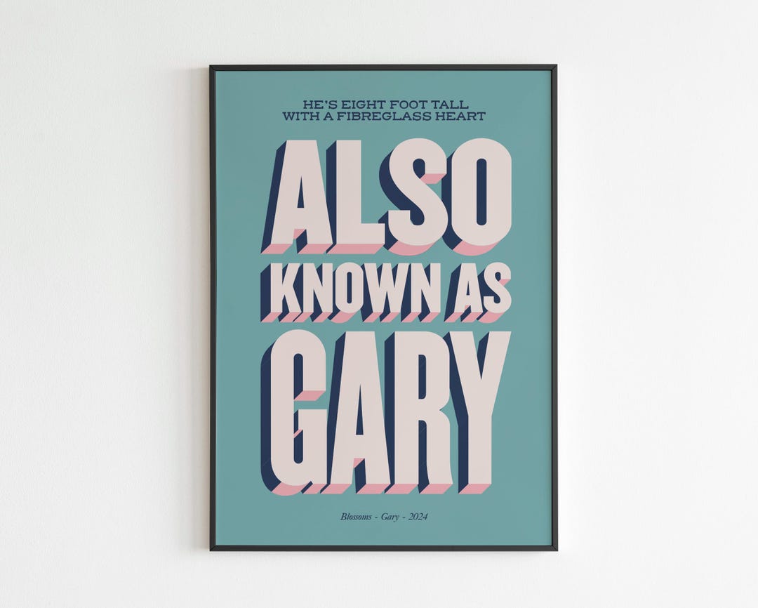 Blossoms - Gary - V2 - Lyrics - Music - A3 - A4 - A5 - Wall Art ...
