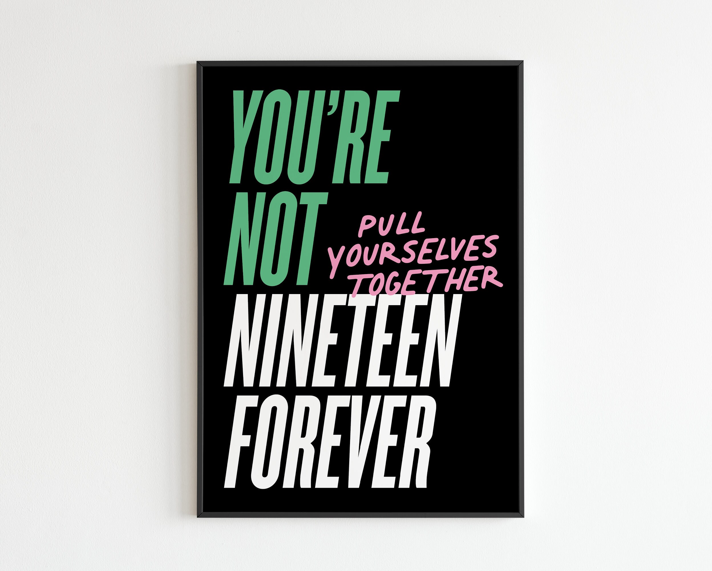 The Courteeners You're Not Nineteen Forever Lyrics - Etsy UK