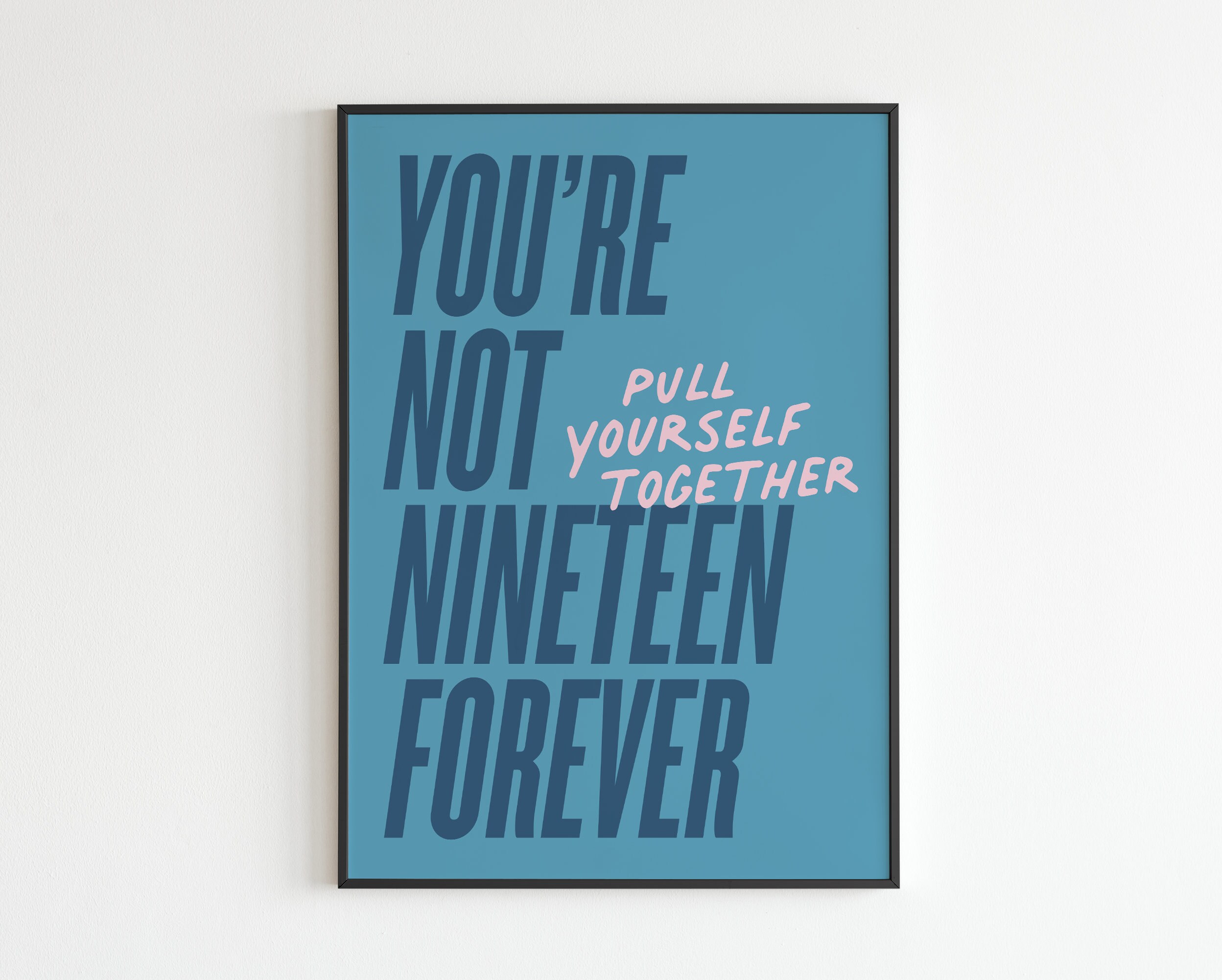 The Courteeners You're Not Nineteen Forever Lyrics | Etsy UK