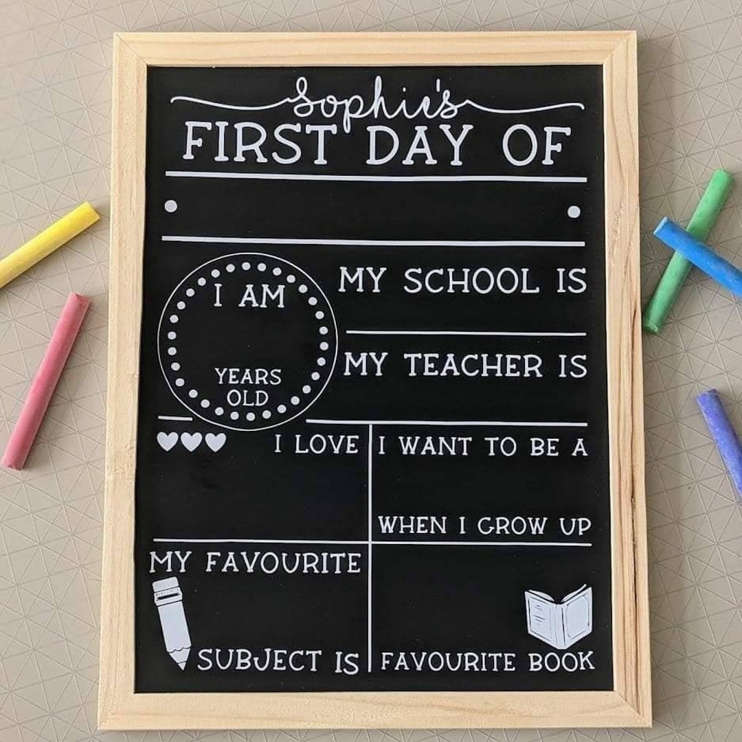 Personalised First Day of School Board | Back to School Chalkboard ...