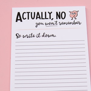 You Won't Remember Notepad Planning Deskpad Reminder | Etsy