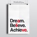 Poster Dream. Believe. Achieve 3 Posters Digitales listos para imprimir ...