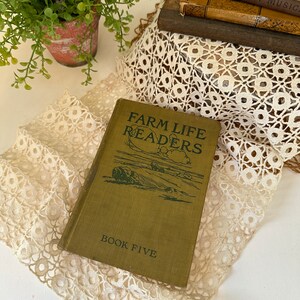 Antique Book Vintage 1913 Farm Life Reader Displays Beautifully Classic ...