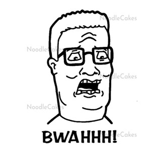 Hank Hill Bwahhh Sticker Vinyl Decal Vinyl Sticker King of | Etsy