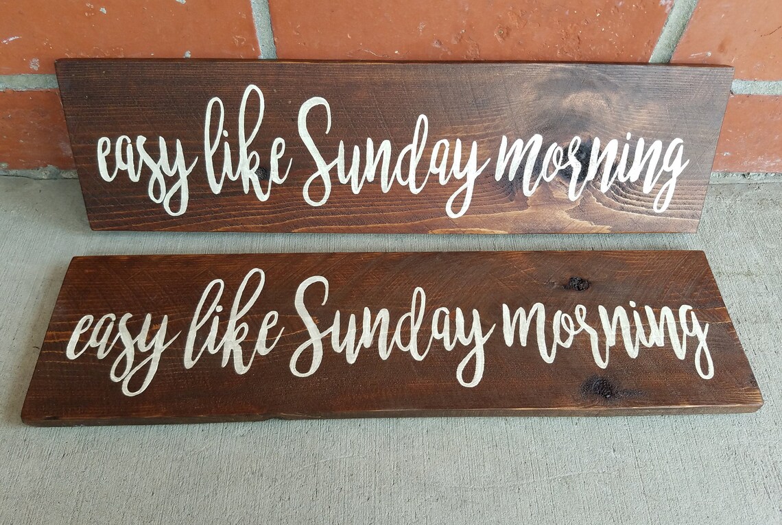 Easy Like Sunday Morning Sign Home Decor Wood Sign Handmade - Etsy