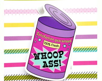 Can of whoop ass | Etsy