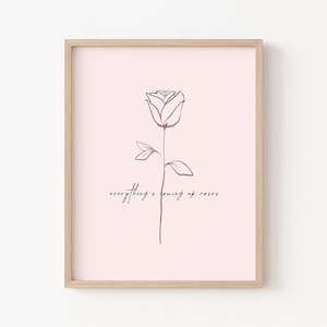 Everything's Coming up Roses Print Pink Rose Printable - Etsy Canada