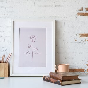 Everything's Coming up Roses Print, Pink Rose Printable, Minimal Rose ...