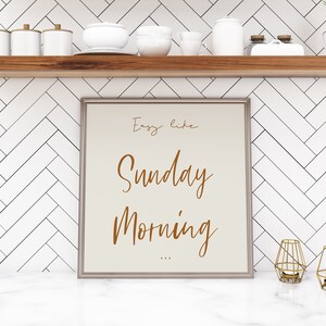 Easy Like Sunday Morning Print, Cozy Home Print, Sunday Morning Quote ...