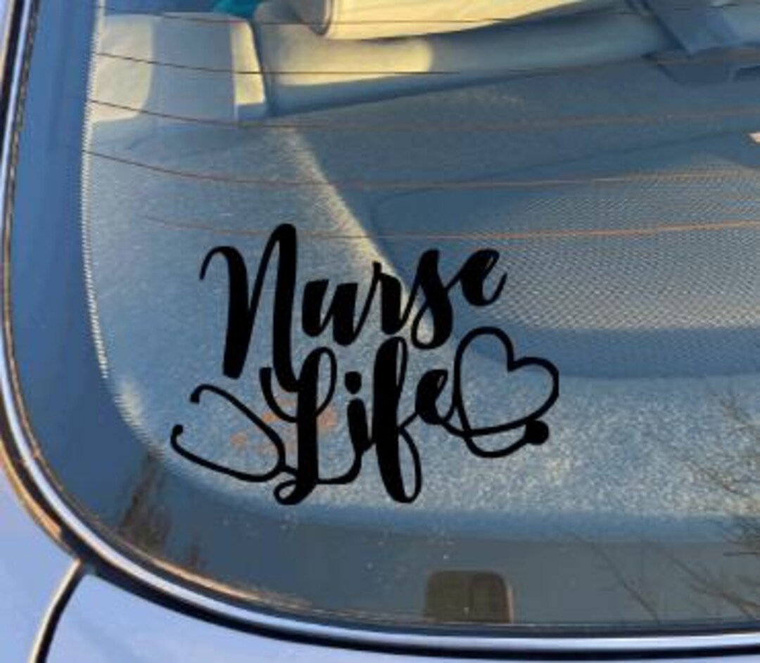 Nurse | Nurse Life | First Responder | Hero | Car | SUV | Window ...
